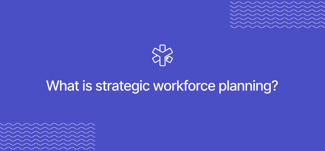 What Is Strategic Workforce Planning YunoJuno what-is-strategic-workforce-planning-yunojuno